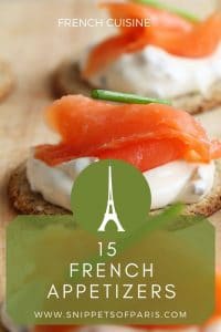 French Appetizers: 16 Amazingly Easy Hors D'oeuvres | Snippets Of Paris