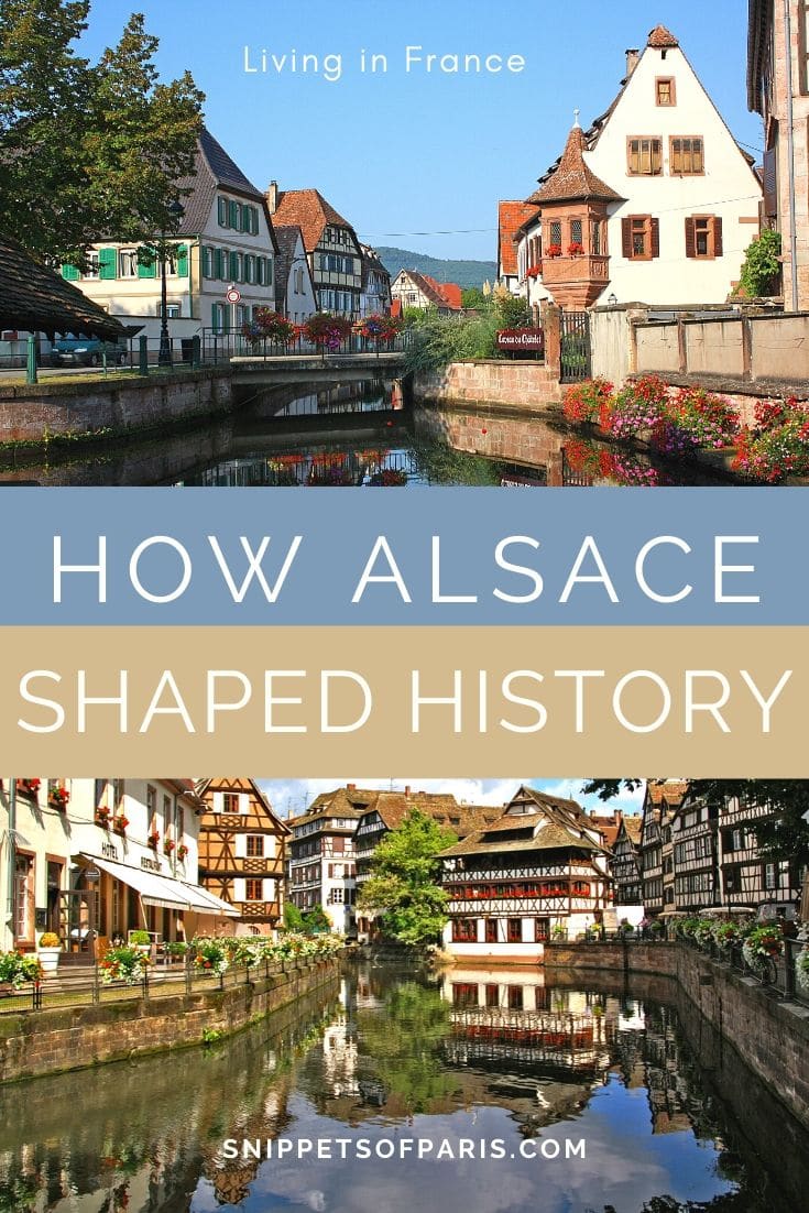 How The Alsace Region Influenced Europe's History | Snippets Of Paris